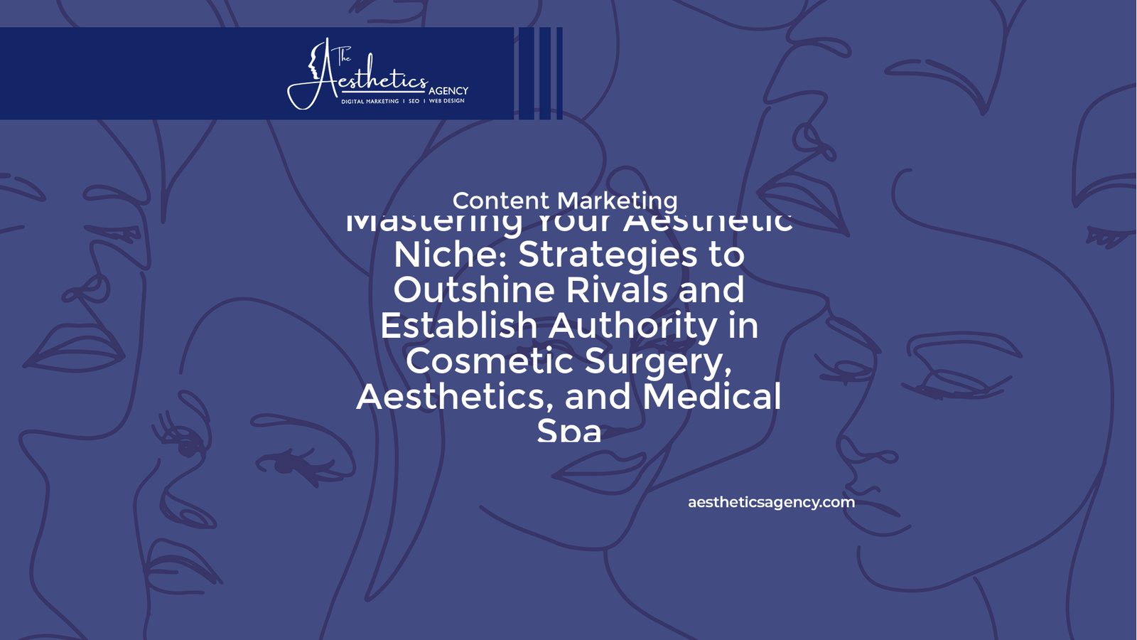 Mastering Your Aesthetic Niche: Strategies to Outshine Rivals and ...