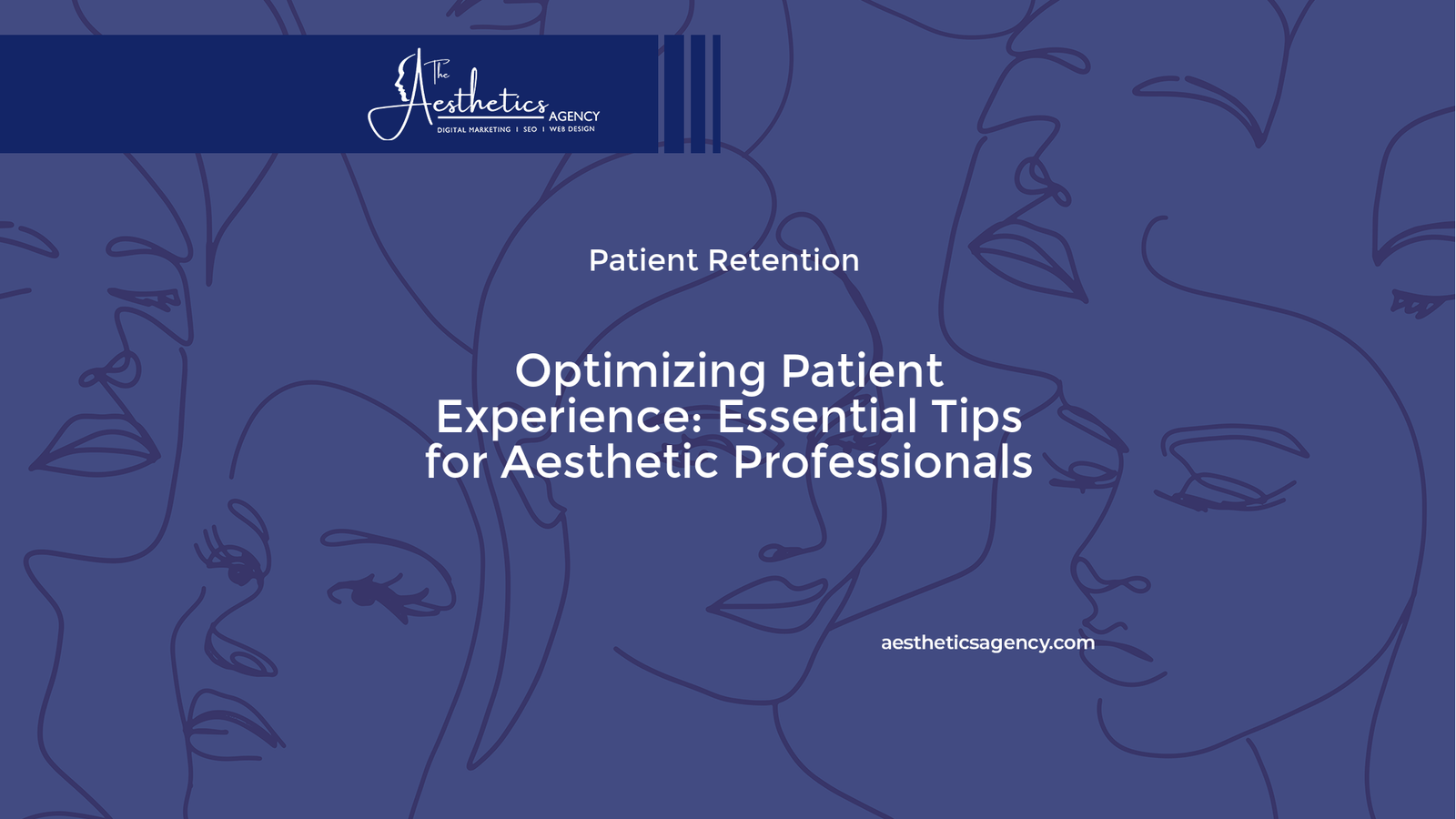 Optimizing Patient Experience: Essential Tips for Aesthetic ...