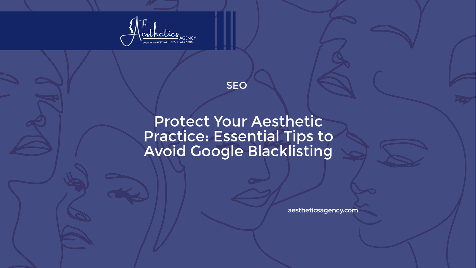 Protect Your Aesthetic Practice: Essential Tips to Avoid Google ...